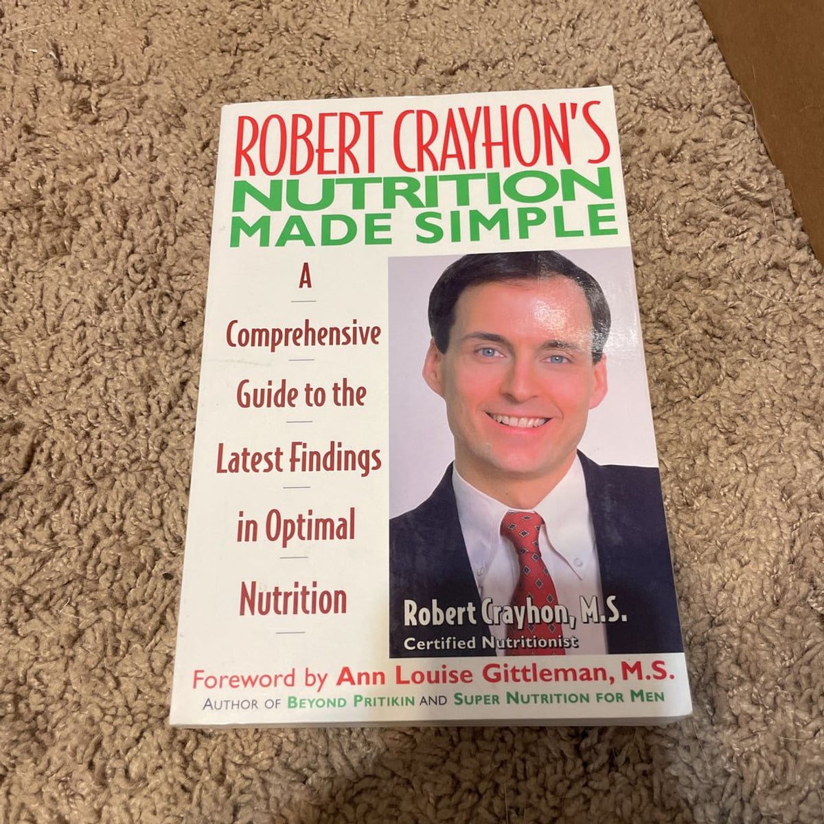 Nutrition Made Simple by Robert Crayhon