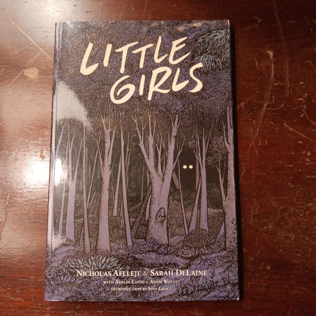 Little Girls by Nicholas Aflleje, Sarah Delaine, Ashley Lanni, Adam Wollet