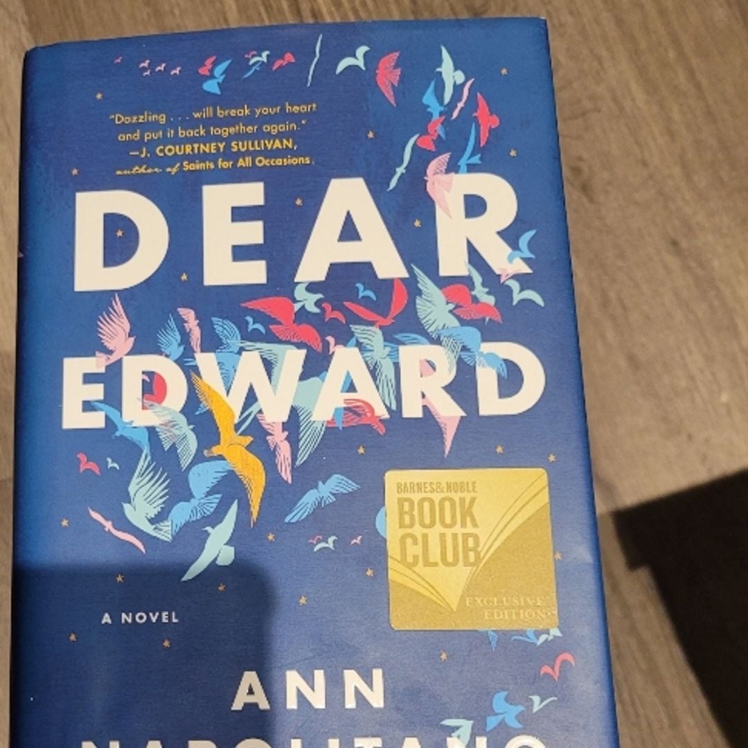 Dear Edward by Ann Napolitano, Hardcover | Pangobooks
