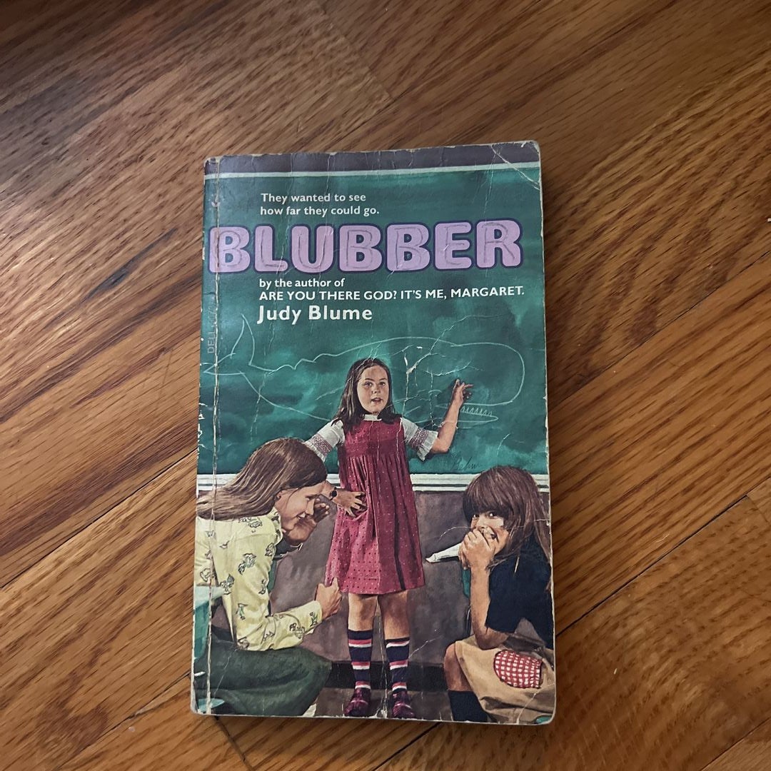 Blubber by Judy Blume