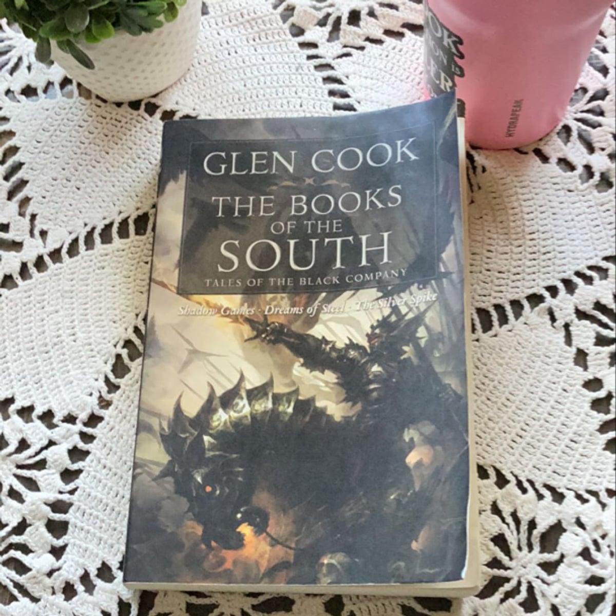 The Books of the South: Tales of the Black Company by Glen Cook