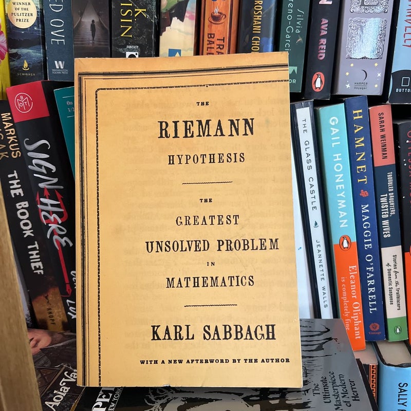 The Riemann Hypothesis by Karl Sabbagh