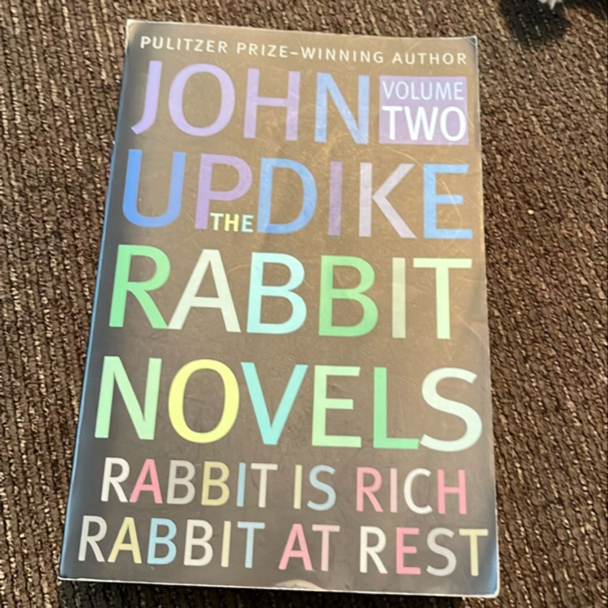 Rabbit Is Rich and Rabbit at Rest by John Updike