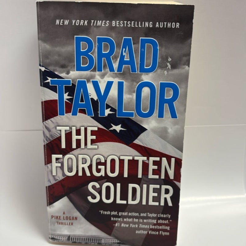 The Forgotten Soldier by Brad Taylor