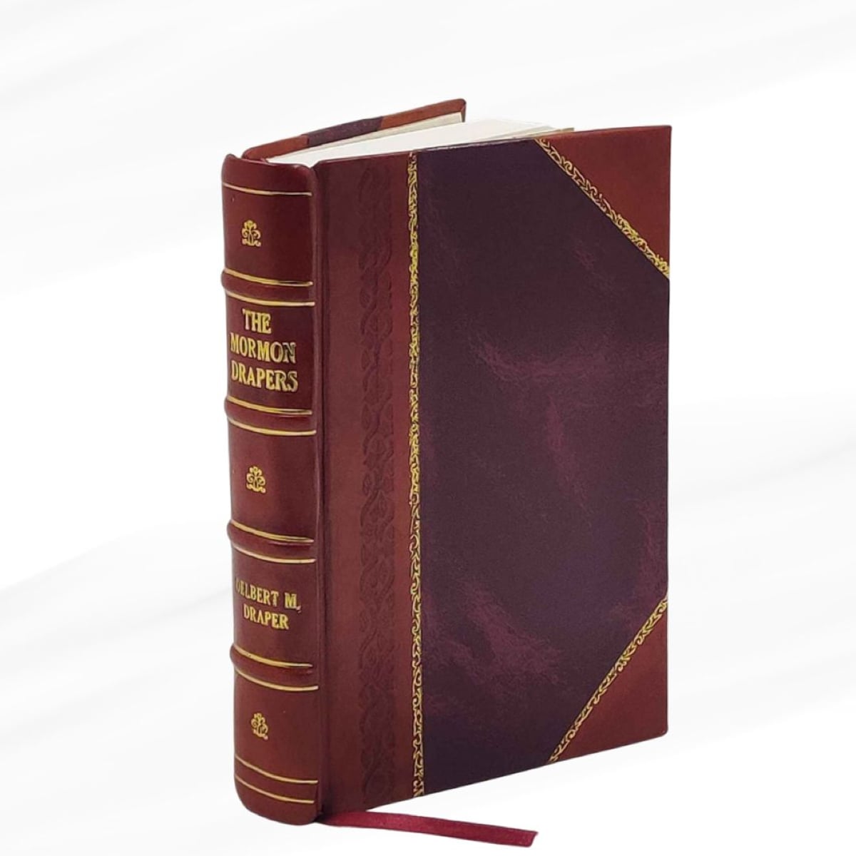 The Mormon Drapers By Delbert Morley Draper Leather-Bound Edition by ...
