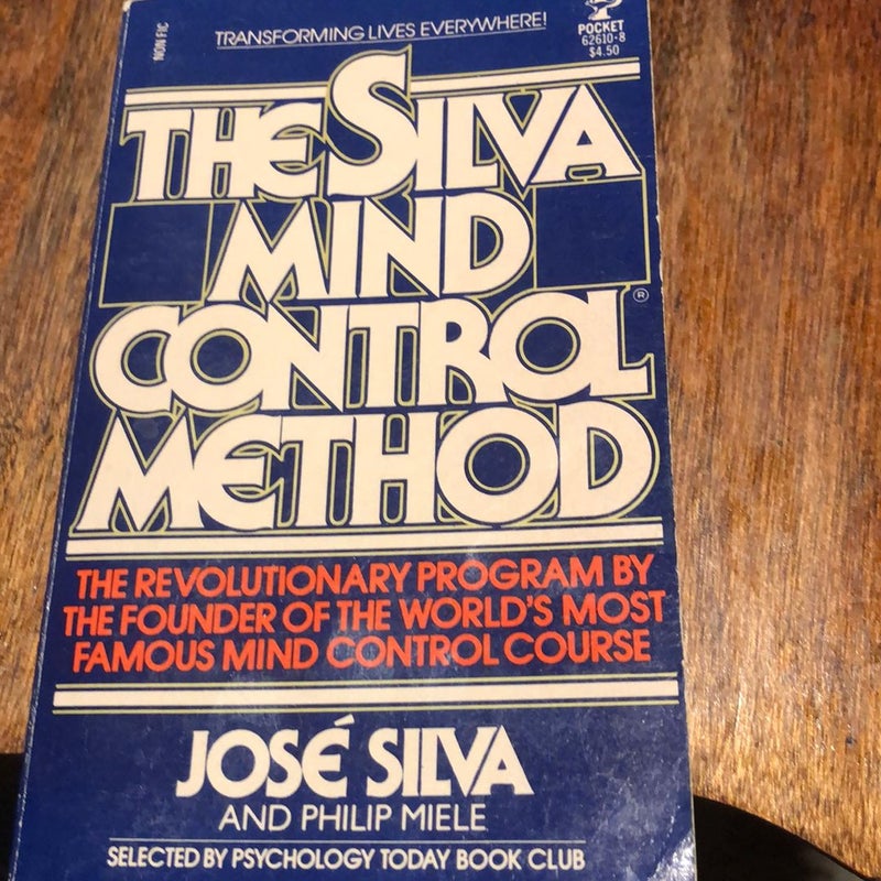 The Silva mind control method by José Silva, Paperback | Pangobooks
