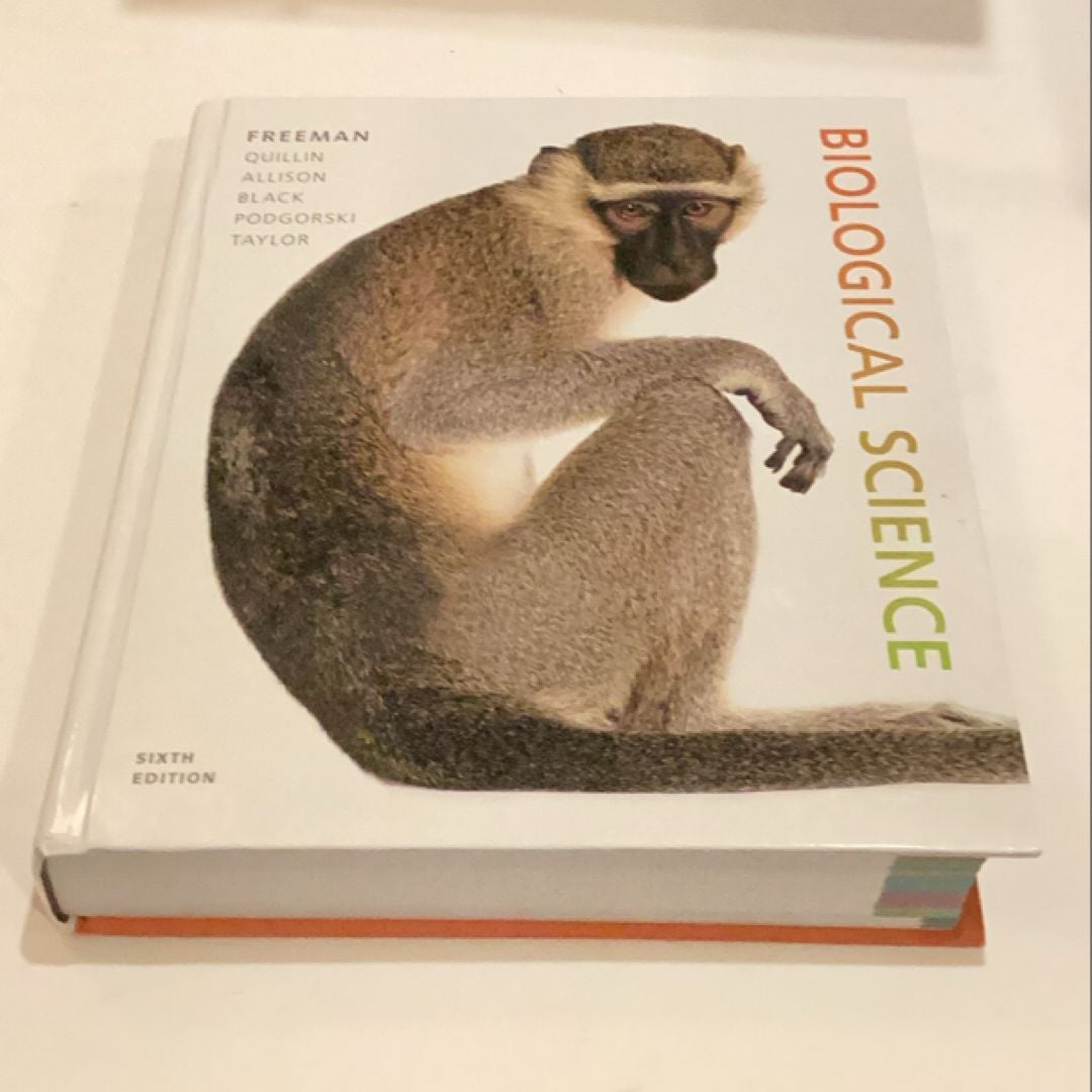 Biological Science by Scott Freeman, Kim Quillin, Lizabeth Allison ...