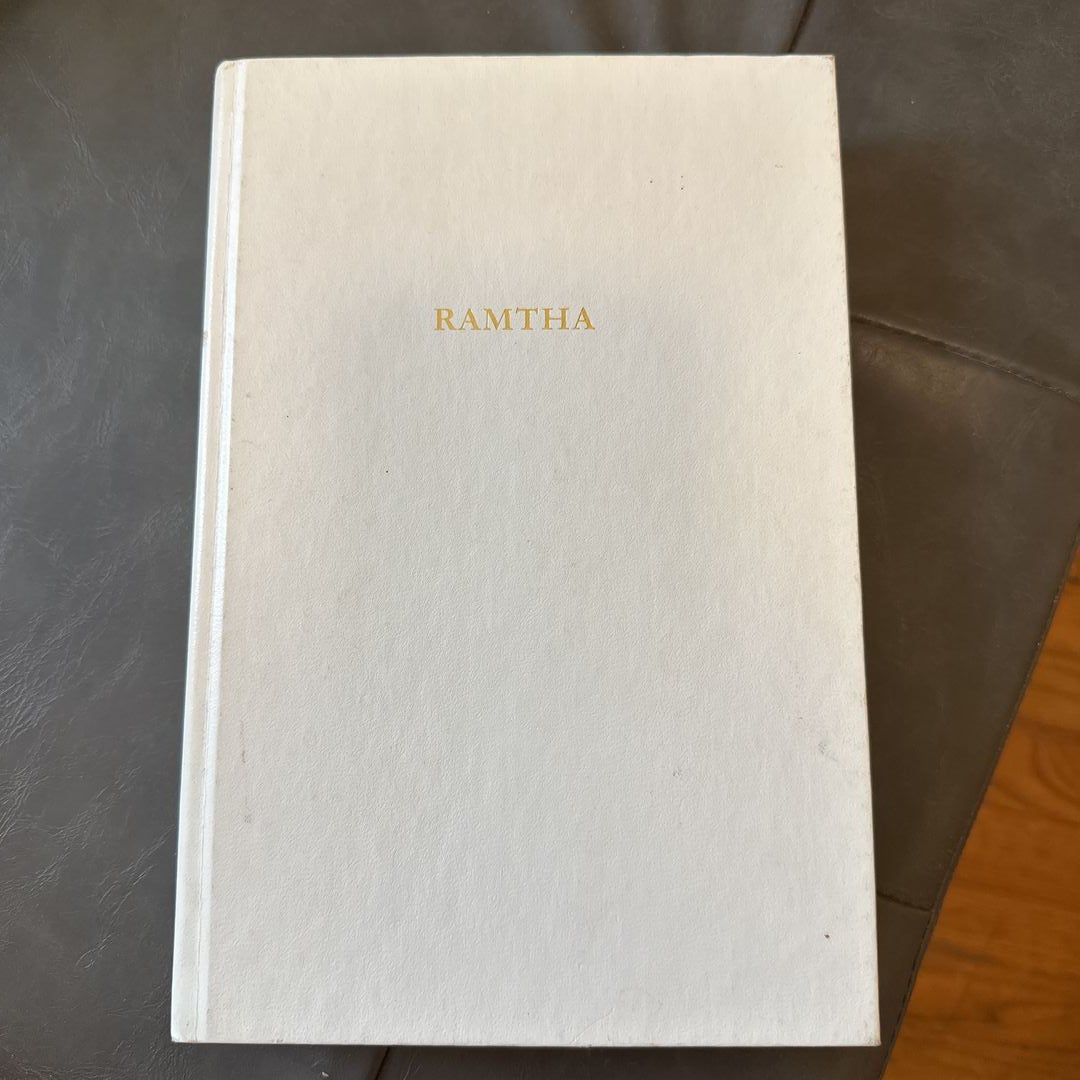 Ramtha, the White Book by Ramtha