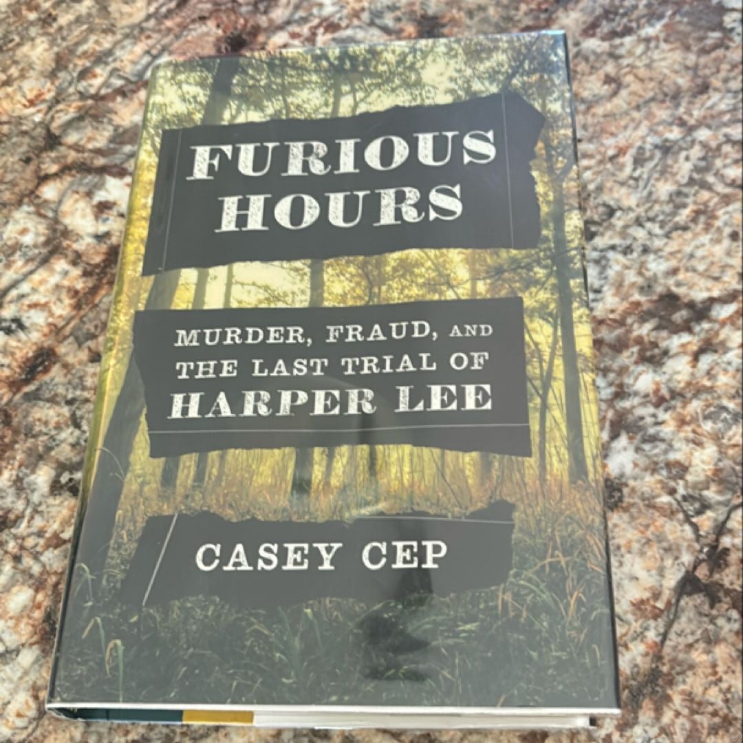Furious Hours by Casey Cep, Hardcover | Pangobooks