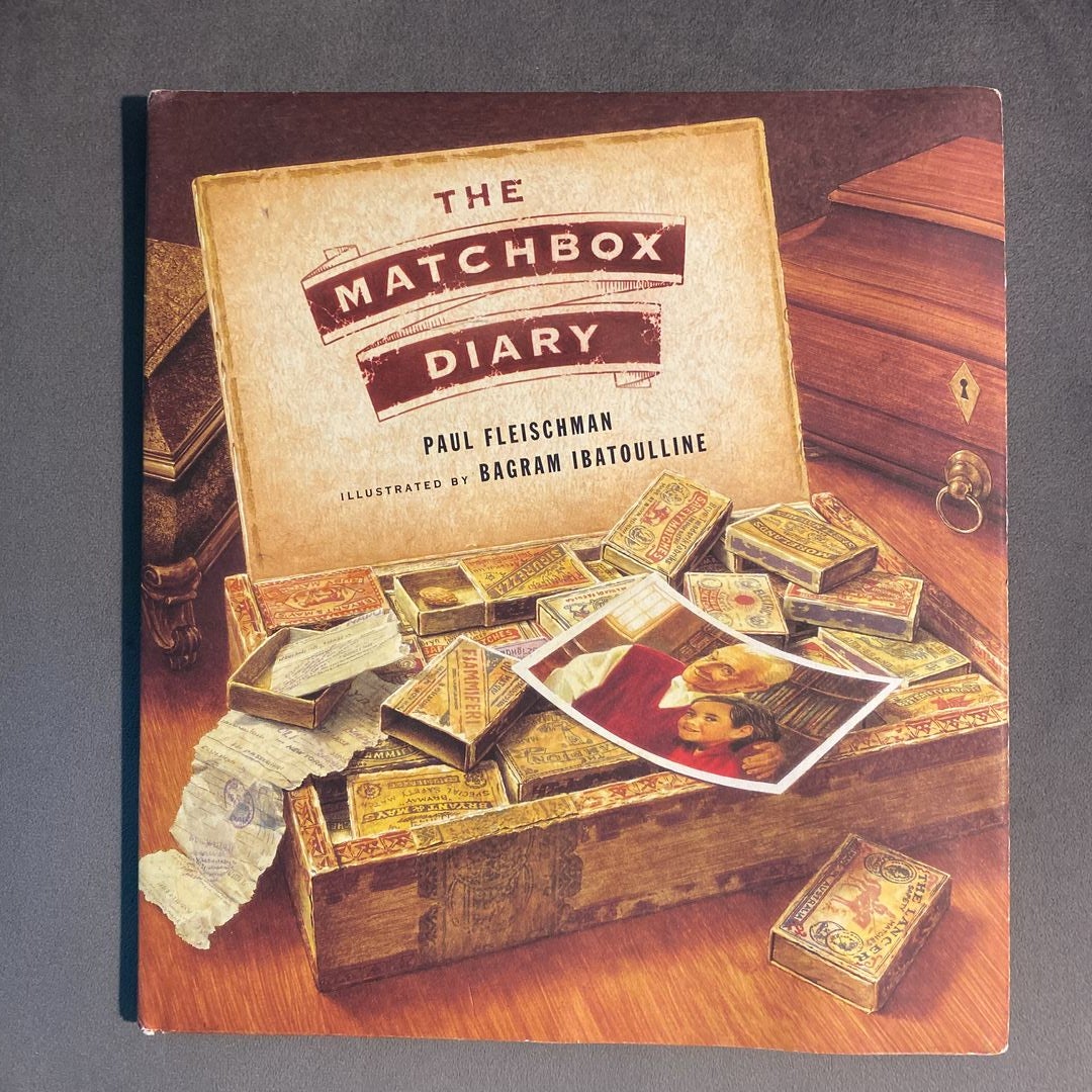 The Matchbox Diary by Paul Fleischman