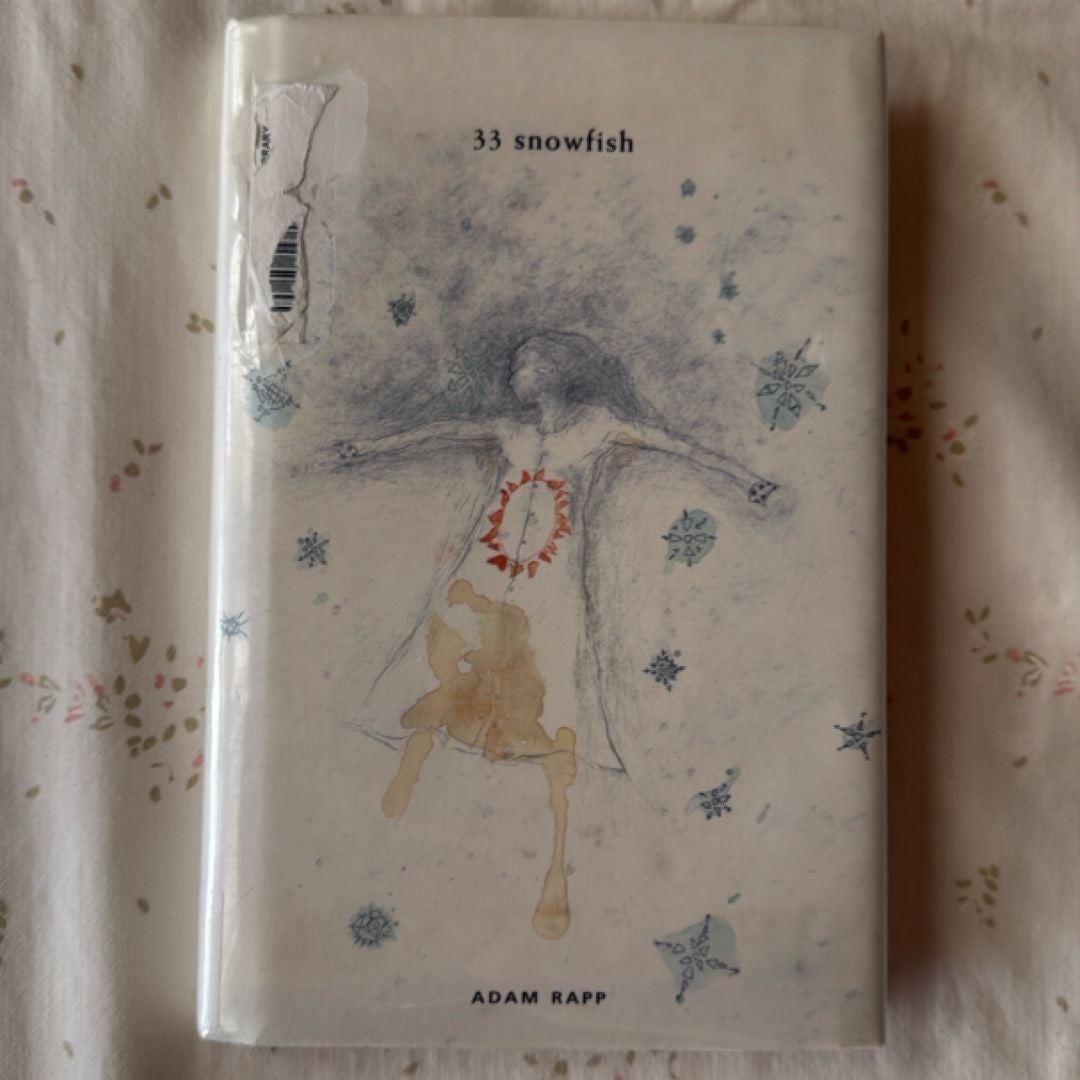 33 Snowfish by Adam Rapp