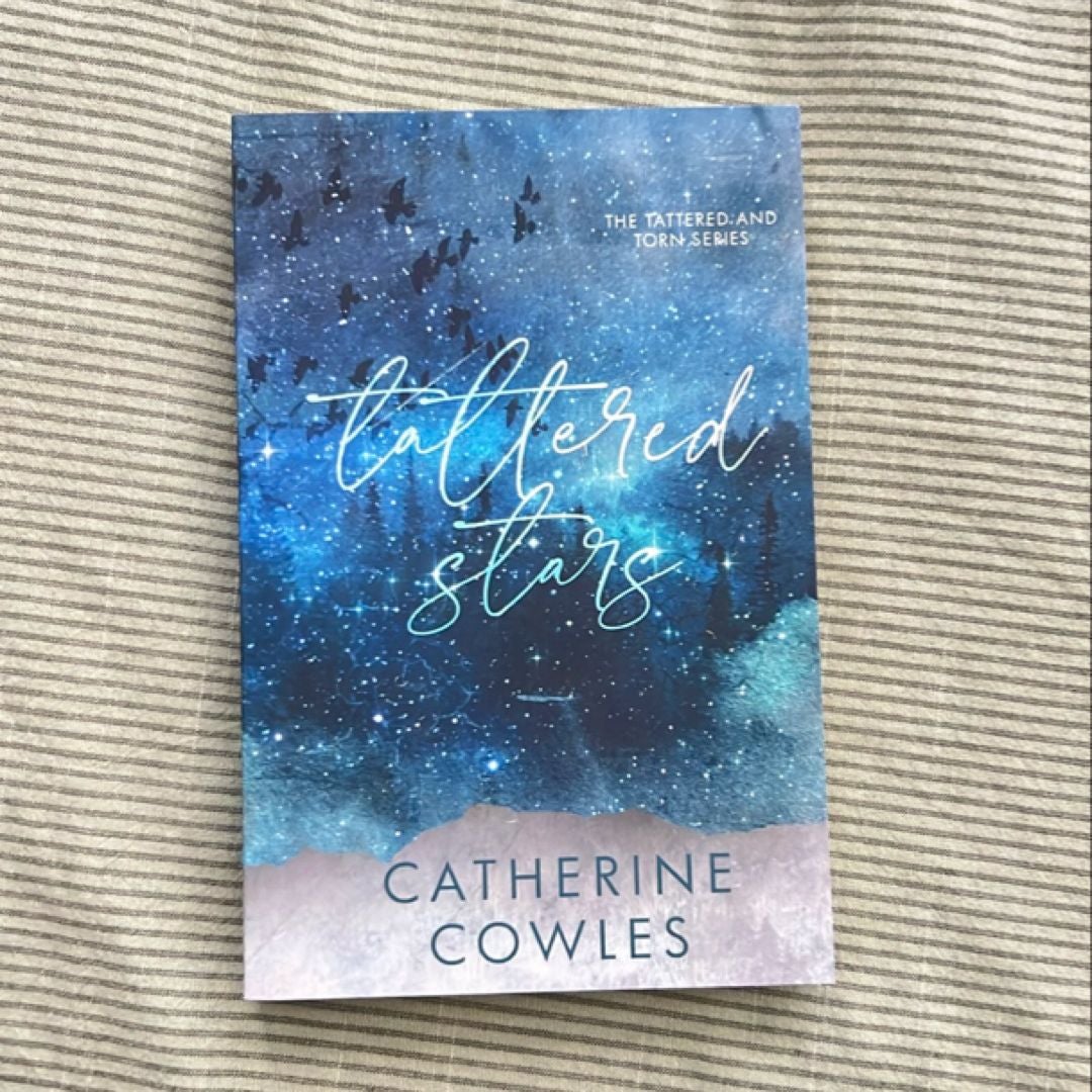 Tattered Stars by Catherine Cowles