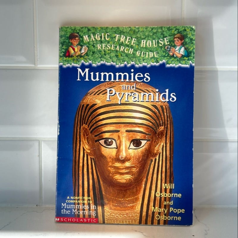 Mummies and Pyramids by Mary Pope Osborne
