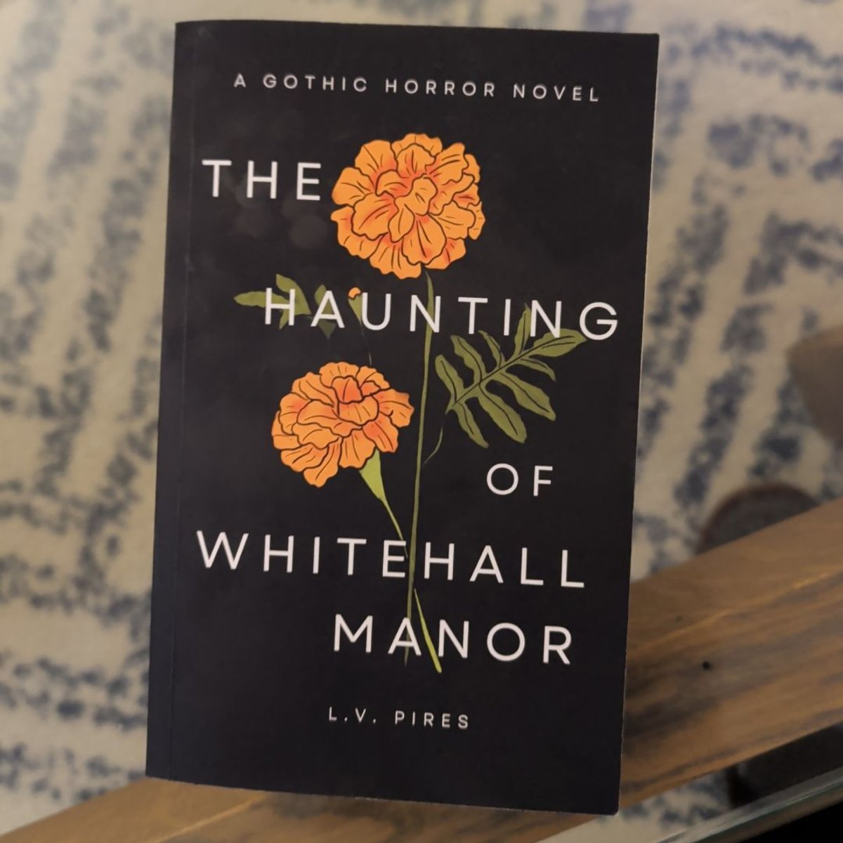 The Haunting of Whitehall Manor by L. V. Pires