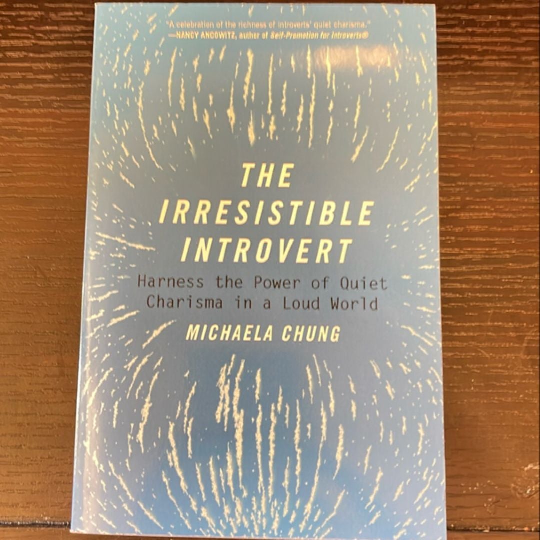 The Irresistible Introvert by Michaela Chung