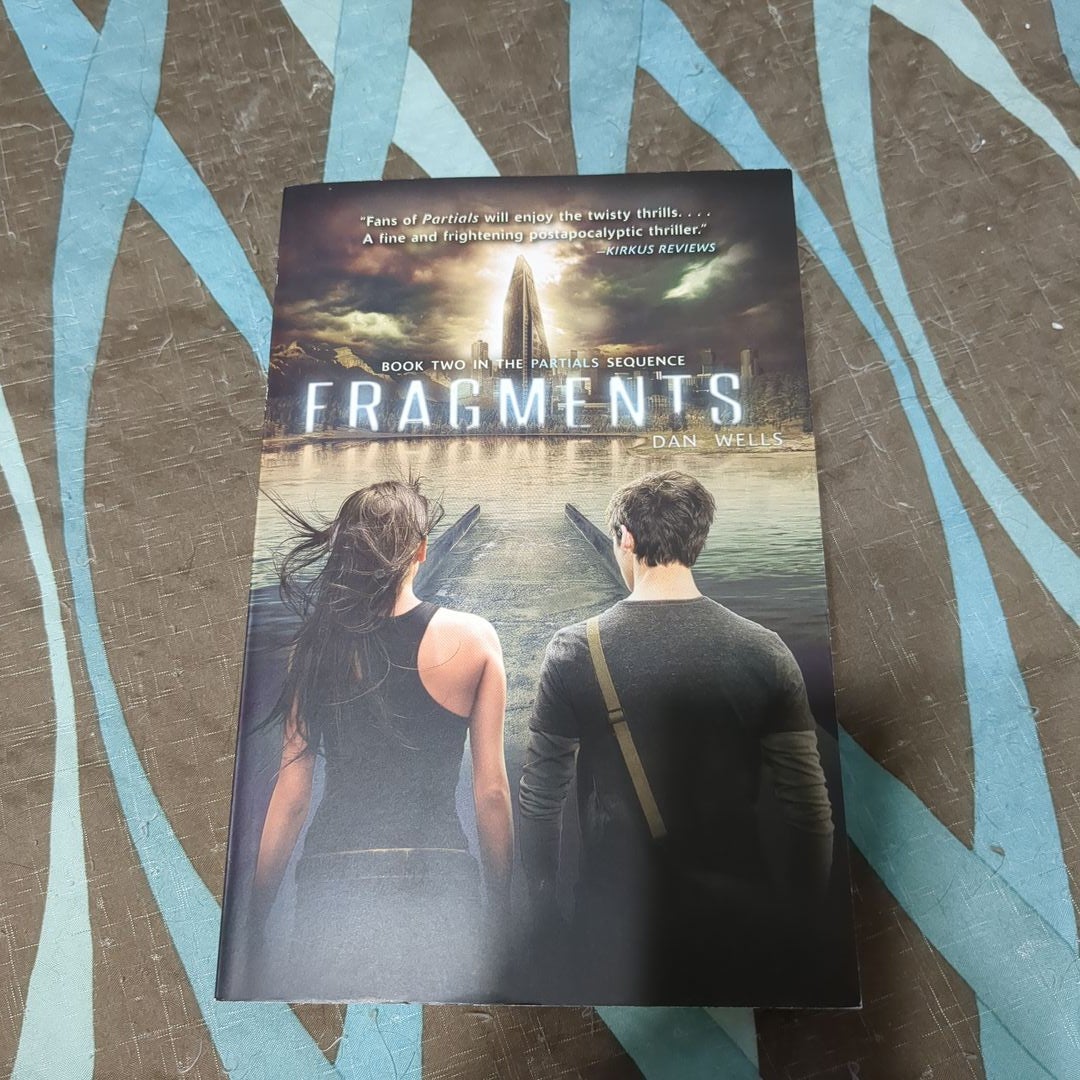 Fragments by Dan Wells