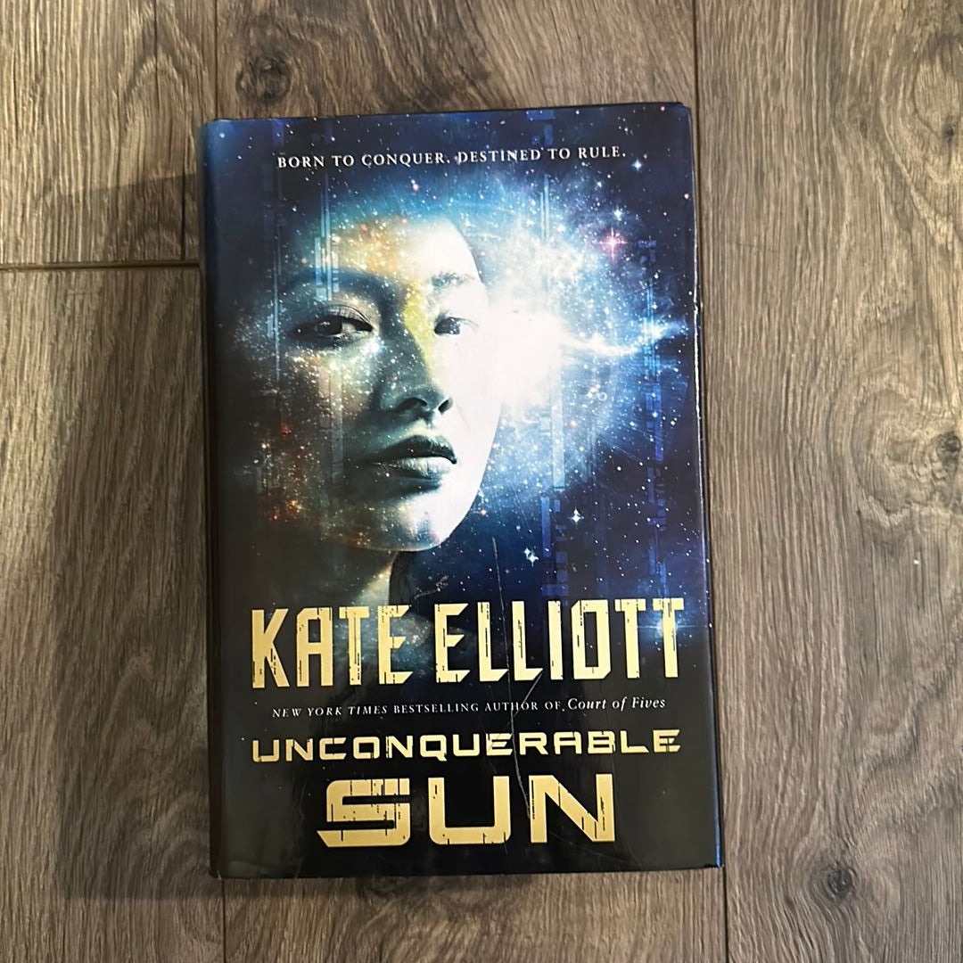 Unconquerable Sun by Kate Elliott