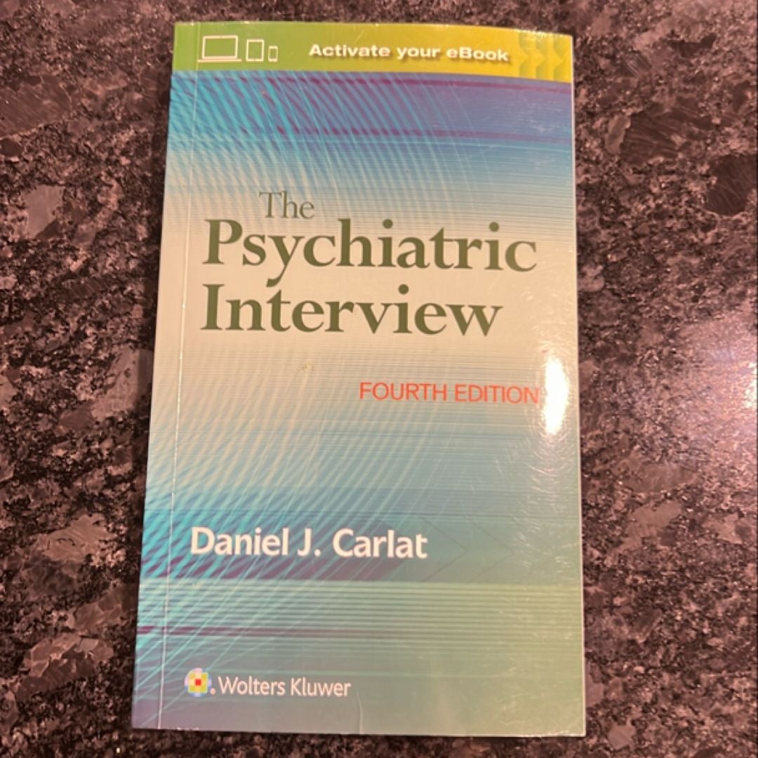 The Psychiatric Interview by Daniel Carlat