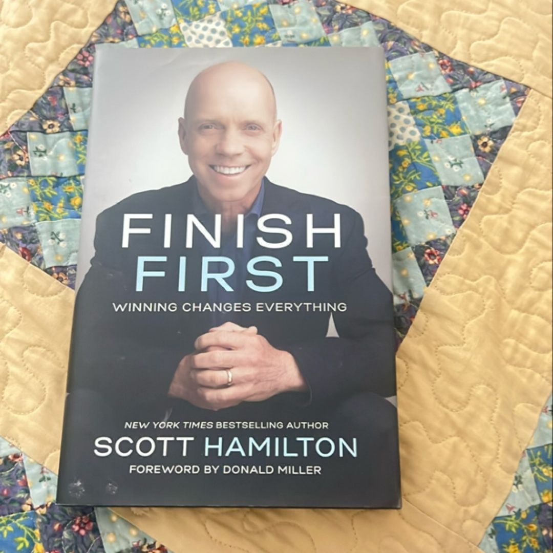 Finish First by Scott Hamilton, Allison Fallon