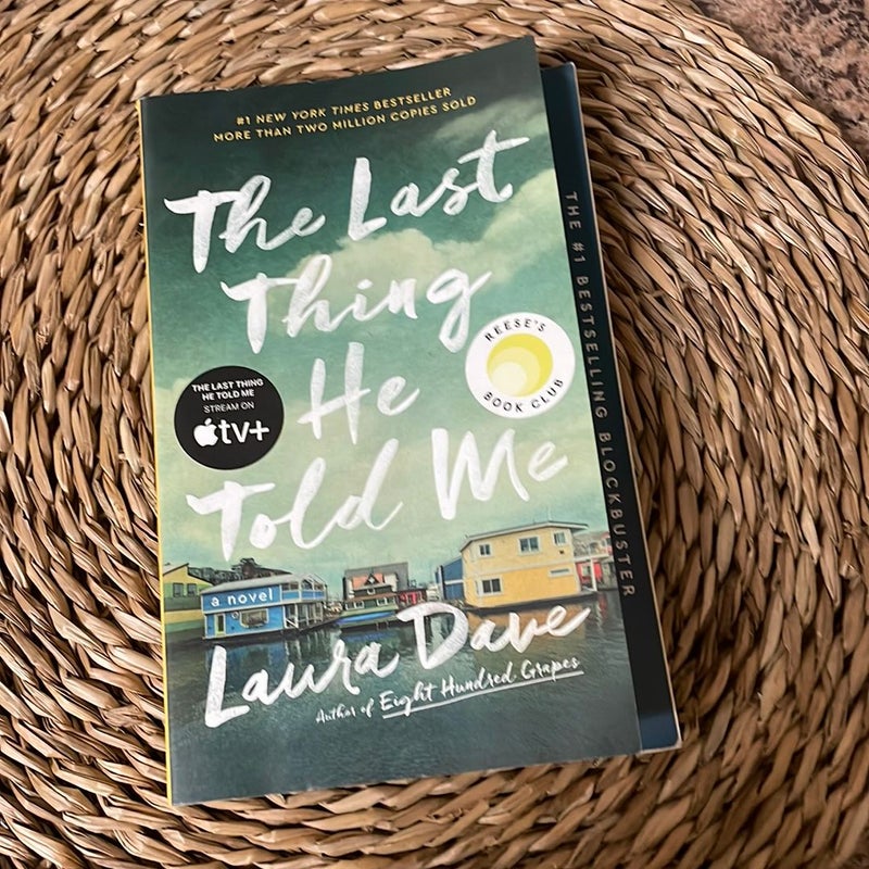 The Last Thing He Told Me by Laura Dave, Paperback | Pangobooks