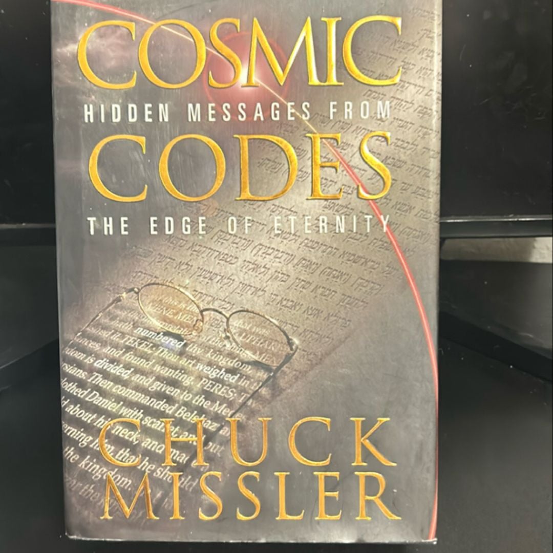 Cosmic Codes by Chuck Missler