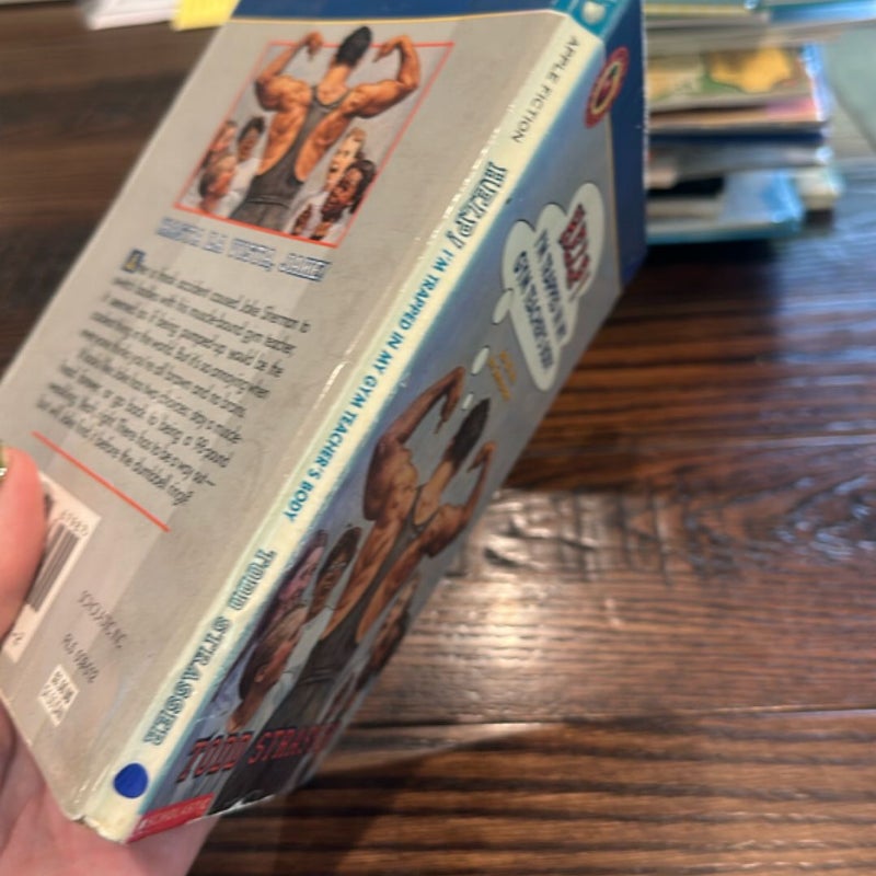 Help! I'm Trapped in My Gym Teacher's Body by Todd Strasser
