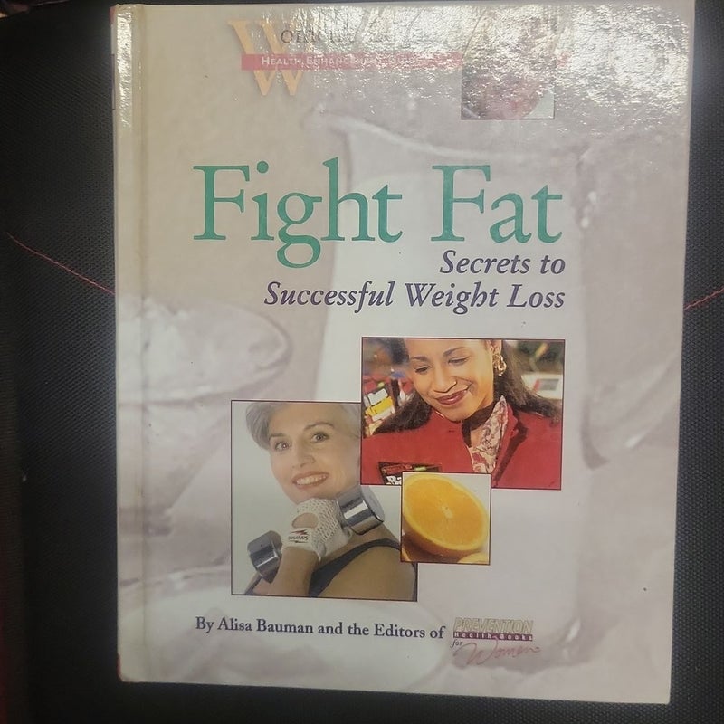 Fight Fat by Alisa Bauman, Hardcover | Pangobooks