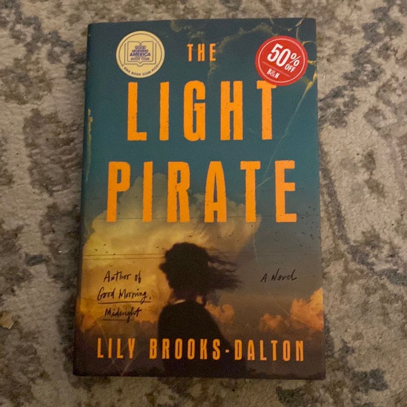 The Light Pirate by Lily Brooks-Dalton, Hardcover | Pangobooks