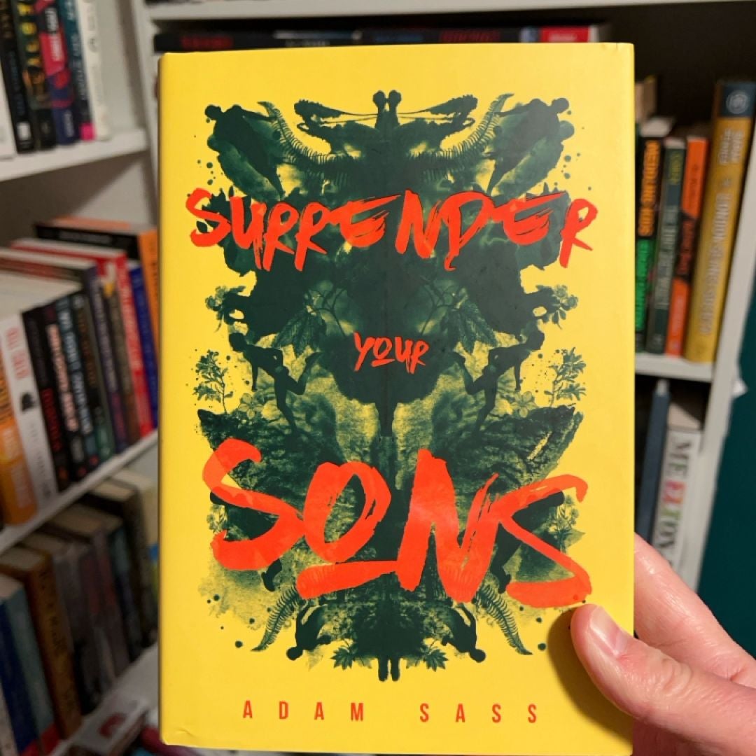 Surrender Your Sons by Adam Sass
