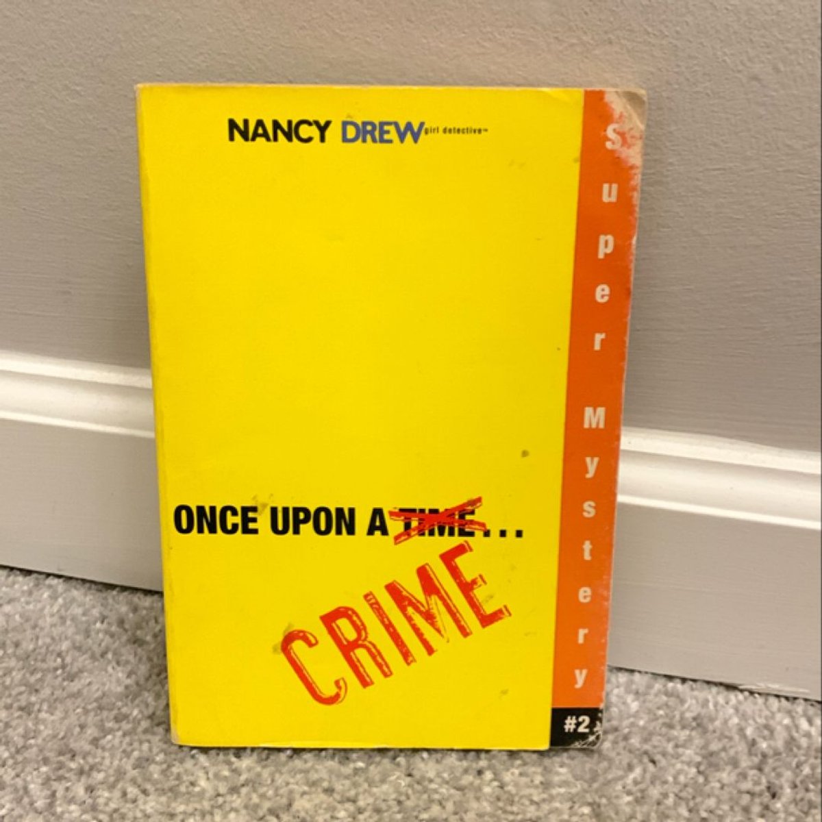 Once upon a Crime by Carolyn Keene