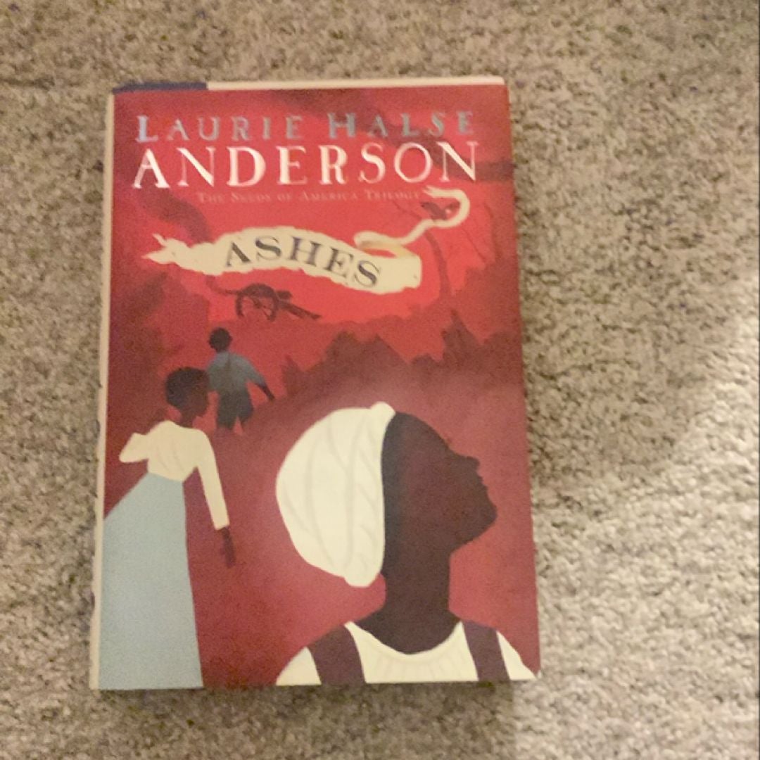 Ashes by Laurie Halse Anderson