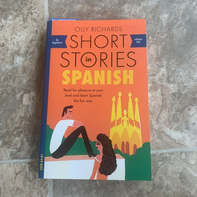 Short Stories in Spanish for Beginners by Olly Richards, Paperback ...