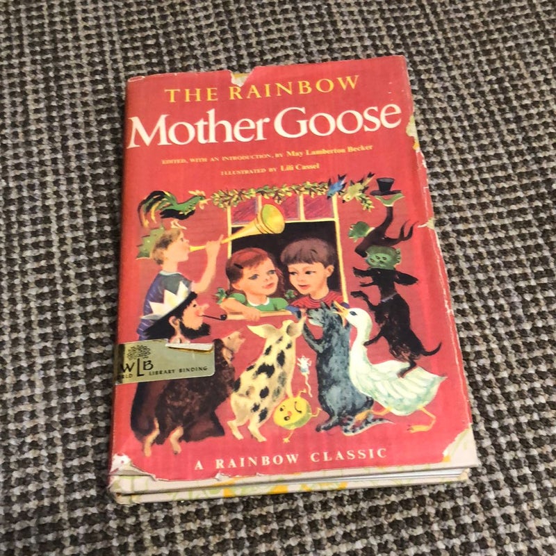The Rainbow Mother Goose by May Lamberton Becker, Hardcover | Pangobooks