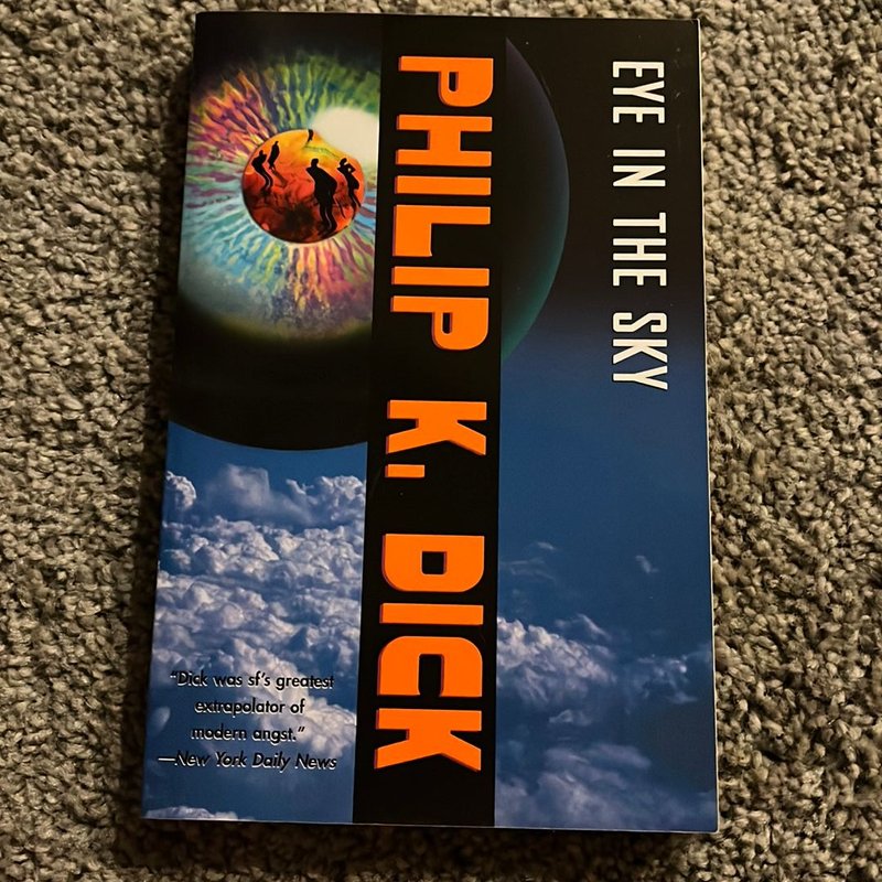 Eye in the Sky by Philip K. Dick