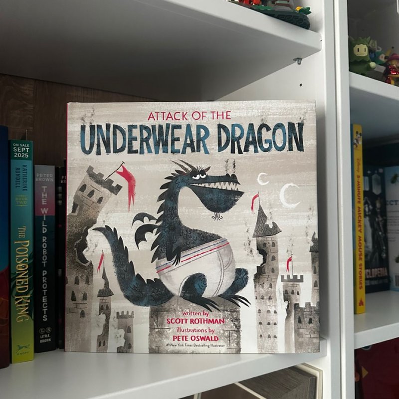 Attack of the Underwear Dragon by Scott Rothman
