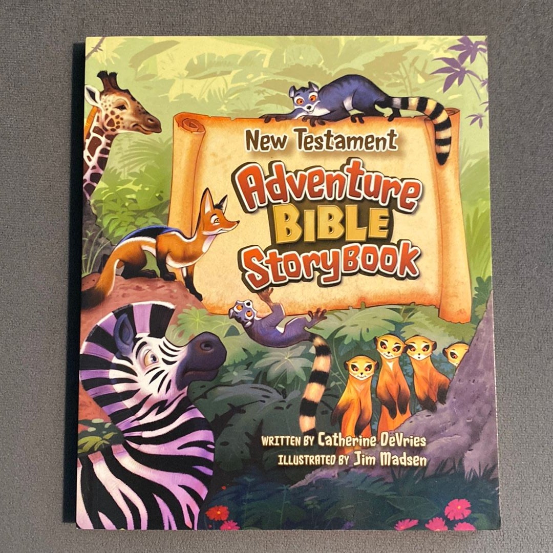 Adventure Bible Storybook by Catherine DeVries