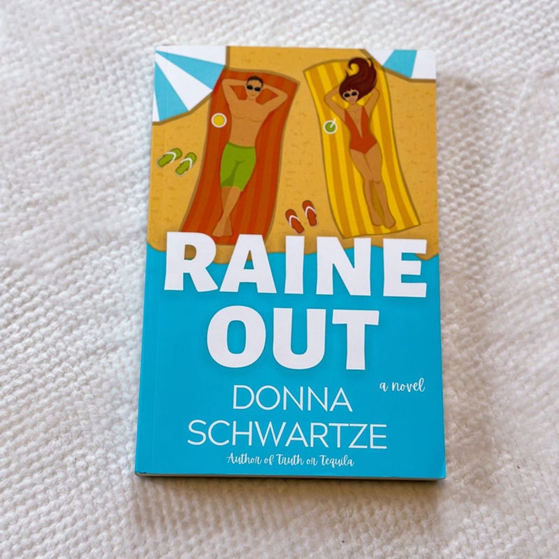 Raine Out by Donna Schwartze, Paperback | Pangobooks