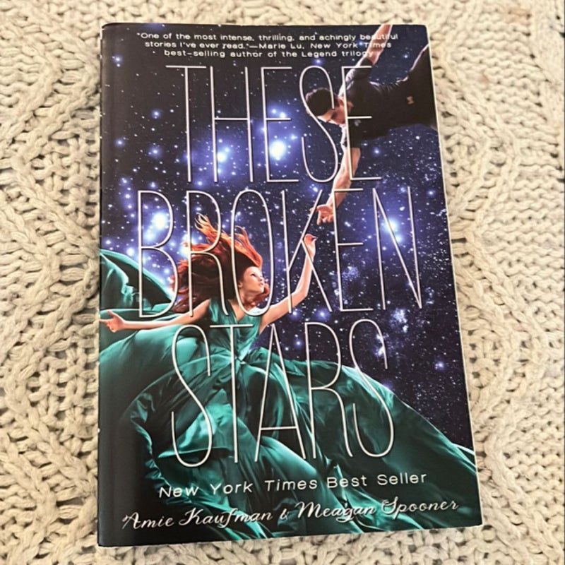 These Broken Stars by Amie Kaufman, Meagan Spooner