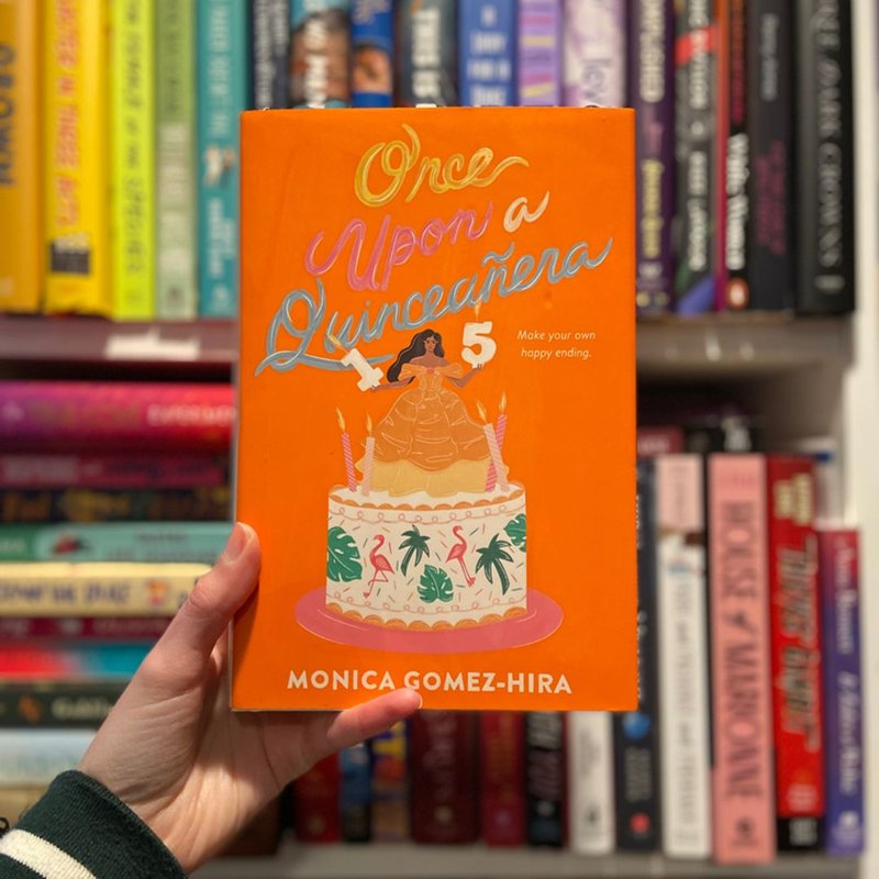 Once upon a Quinceañera by Monica Gomez-Hira
