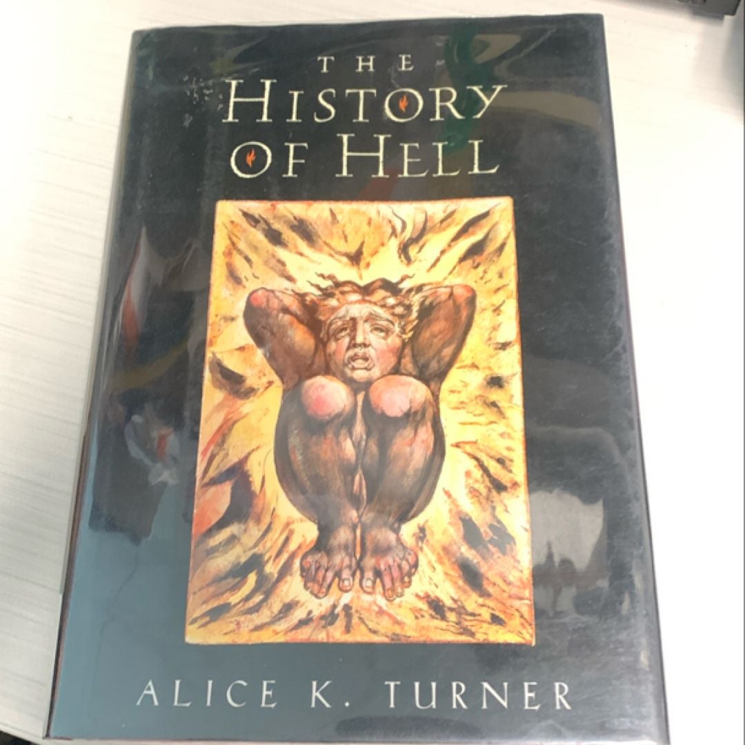 The History of Hell by Alice K. Turner, Donadio & Donadio & Olson