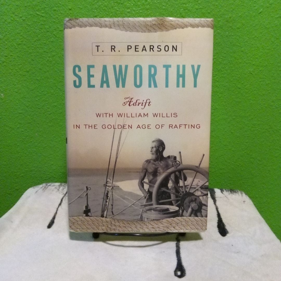 Seaworthy by T. R. Pearson