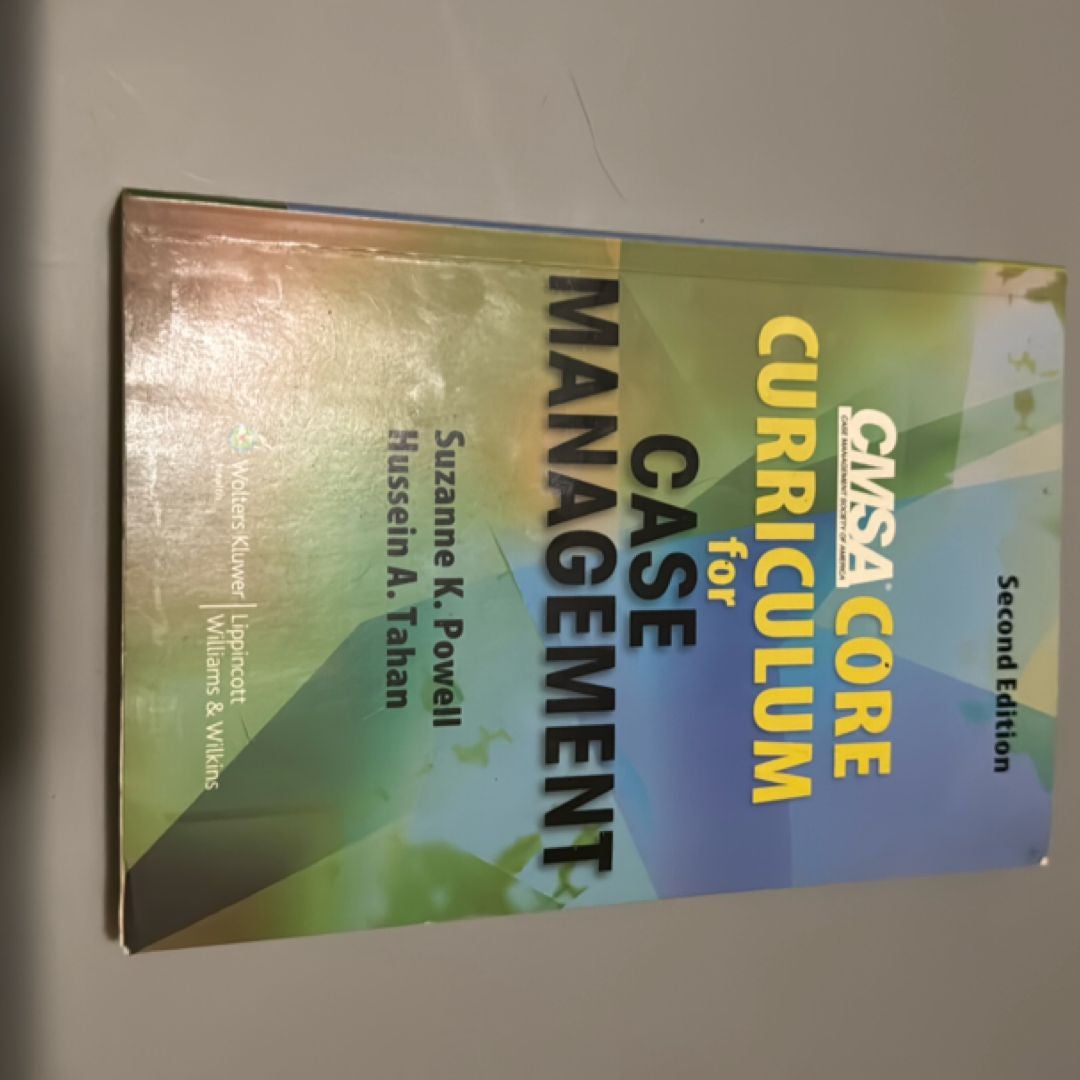 CMSA Core Curriculum for Case Management by Suzanne K. Powell, Hussein ...