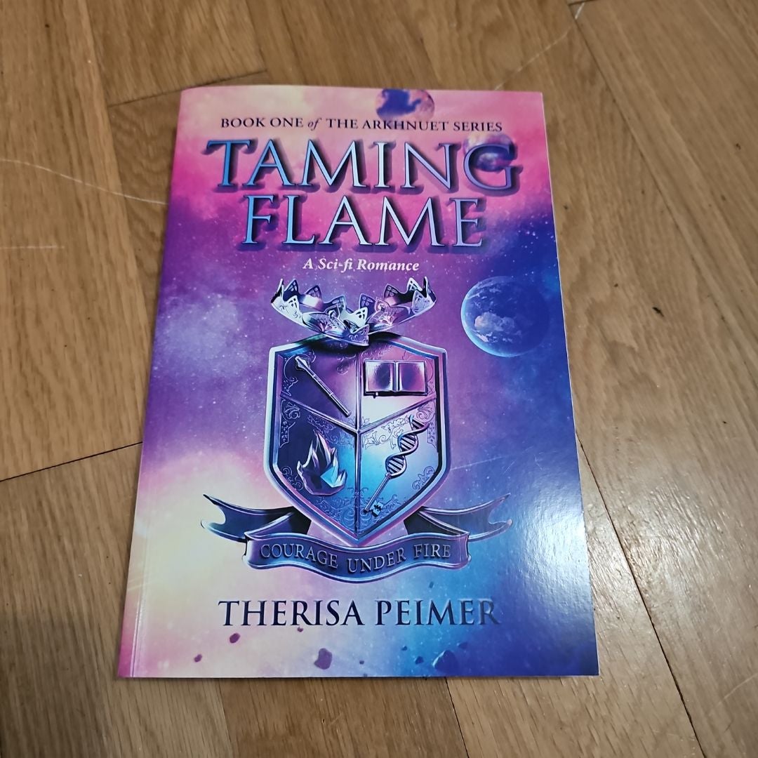 Taming Flame by Therisa Peimer, Brady Sato