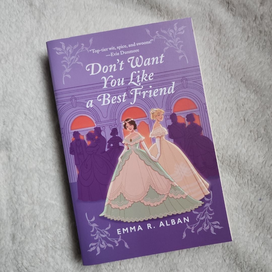 Don't Want You Like a Best Friend by Emma R. Alban, Paperback | Pangobooks