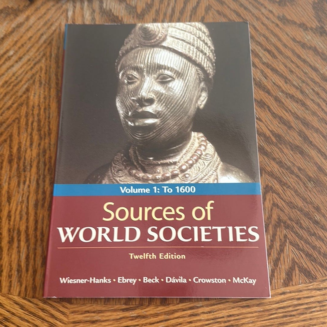 Sources of World Societies, Volume 1 by Merry E. Wiesner-Hanks ...