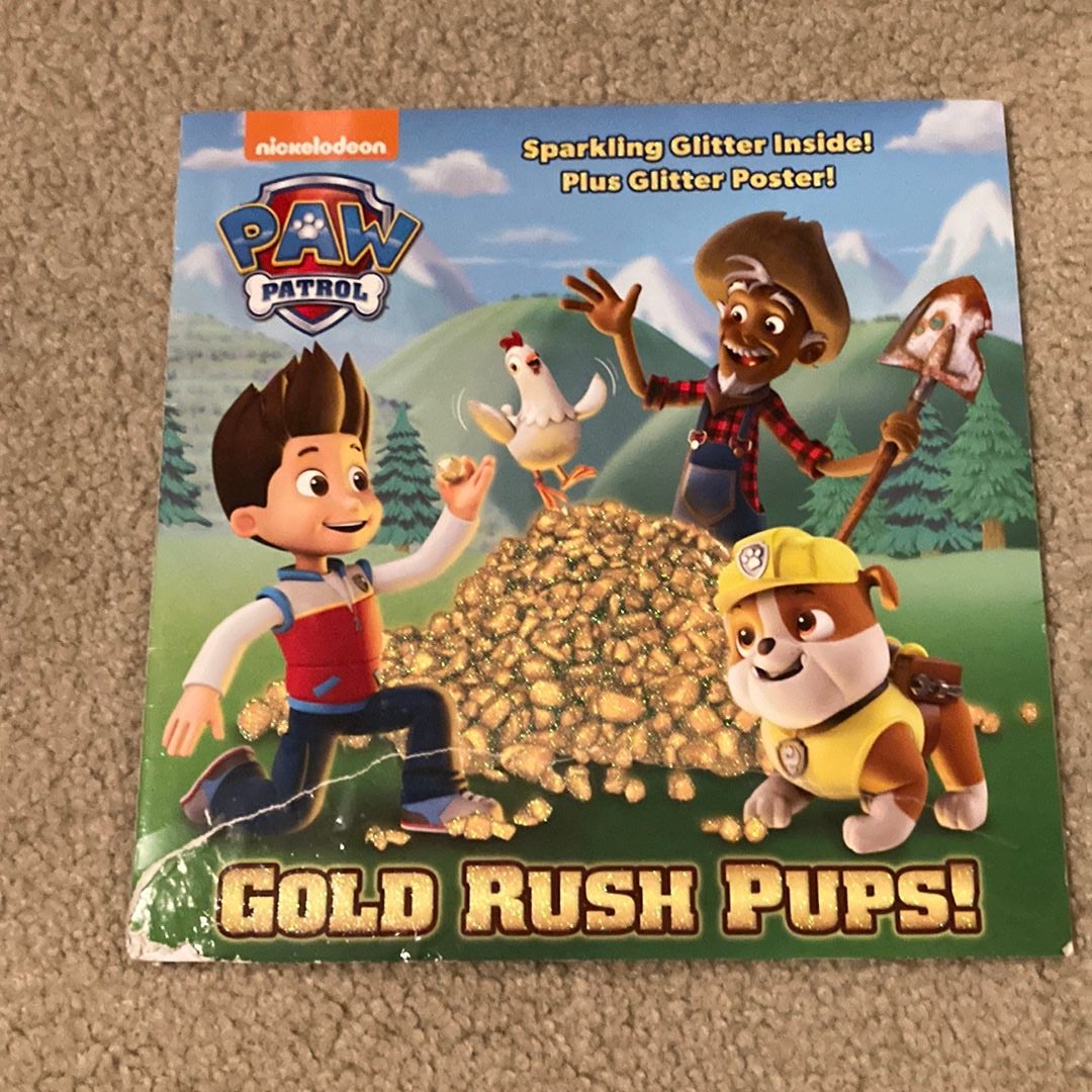 Gold Rush Pups! (PAW Patrol) by Random House, Paperback | Pangobooks