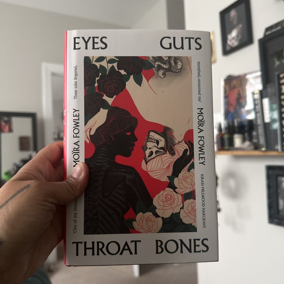 Eyes Guts Throat Bones by Moïra Fowley