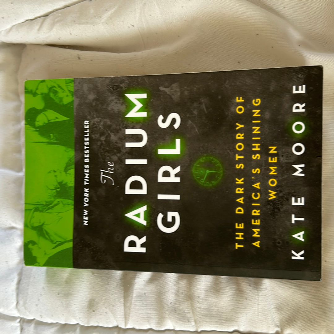 The Radium Girls by Kate Moore