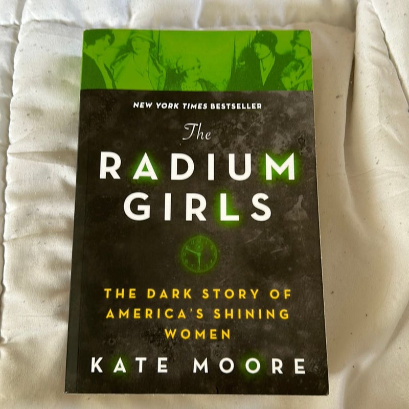 The Radium Girls by Kate Moore