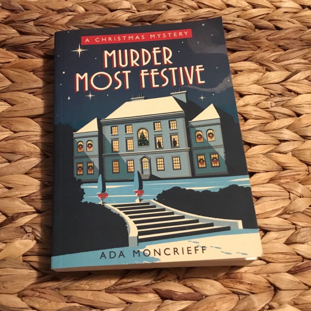 Murder Most Festive by Ada Moncrieff